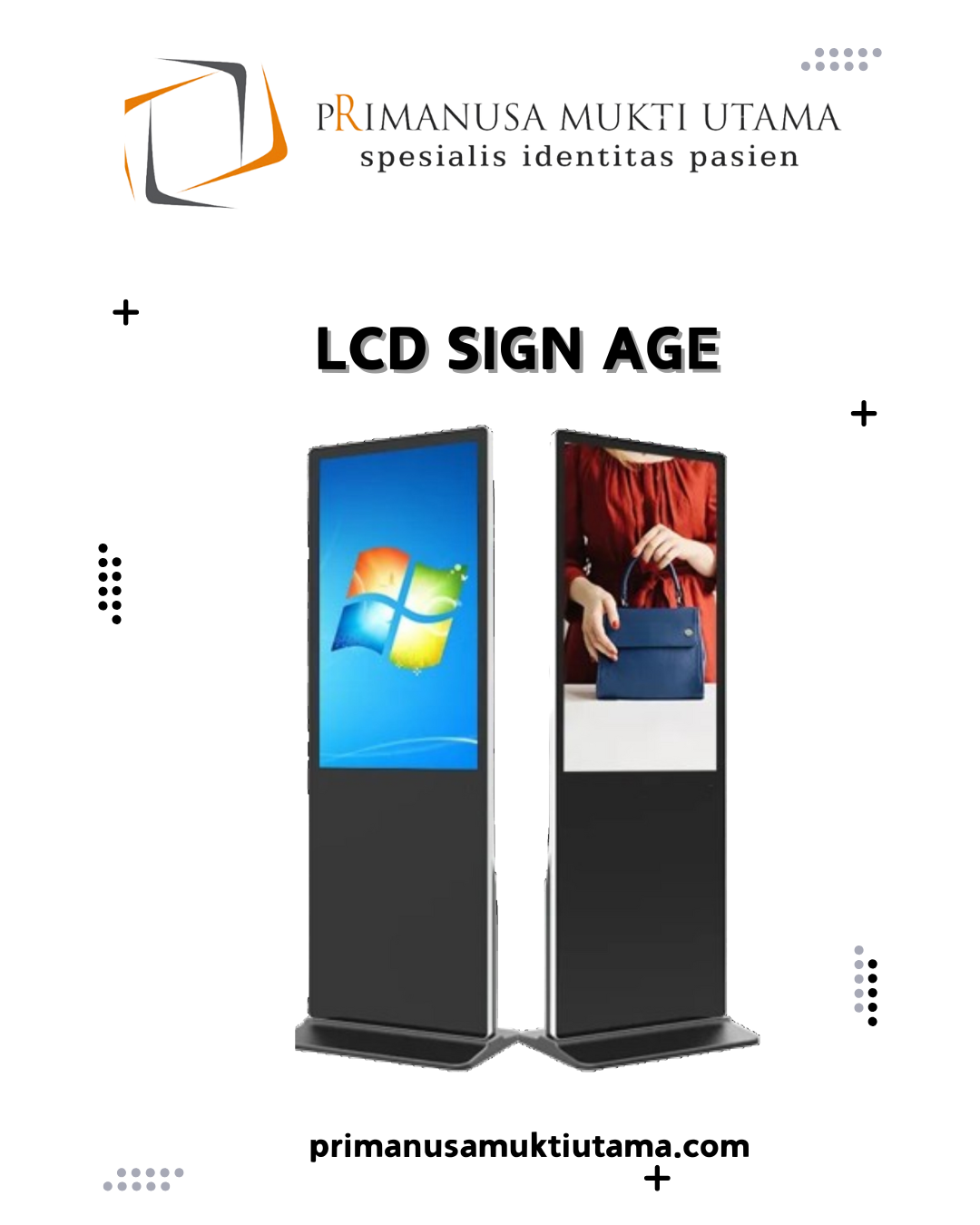 LCD SignAge - Primanusa Mukti Utama